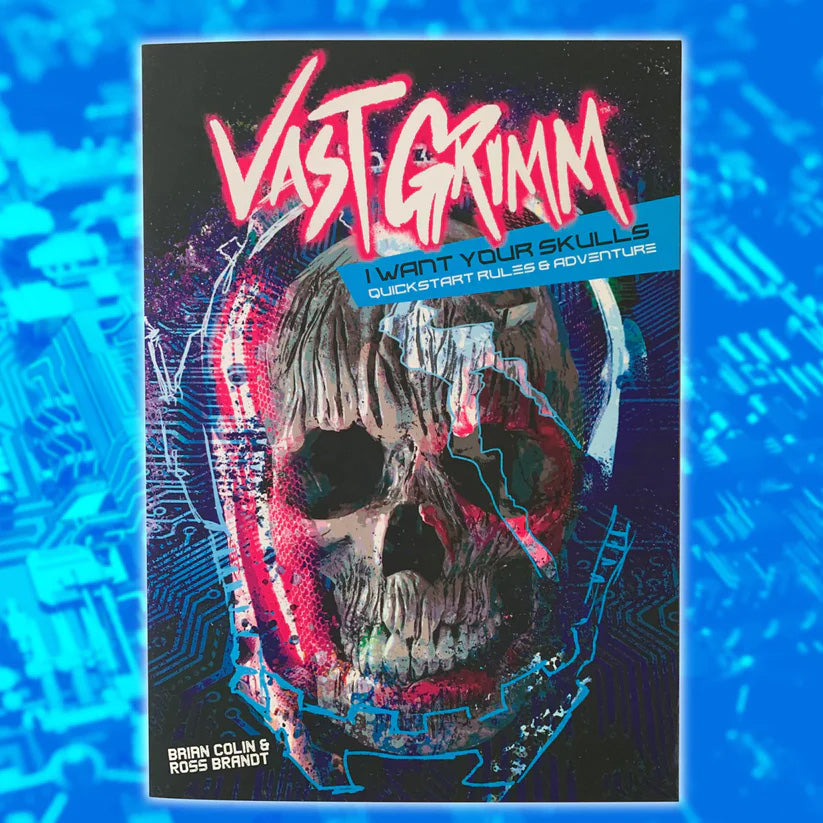 Vast Grimm RPG: I Want Your Skulls - Quickstart Rules – Vault of Midnight